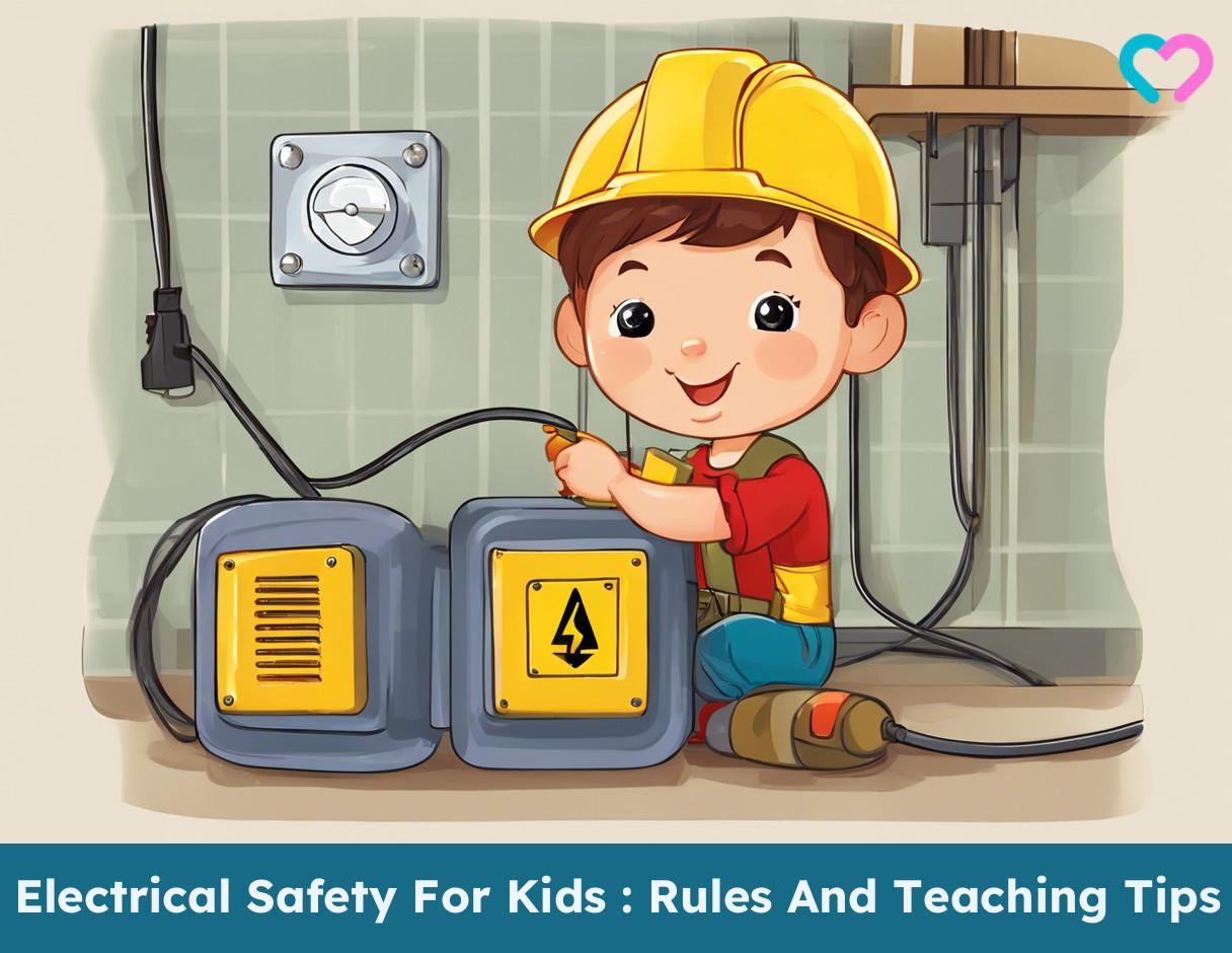 Electrical Safety For Kids : Rules And Teaching Tips | MomJunction
