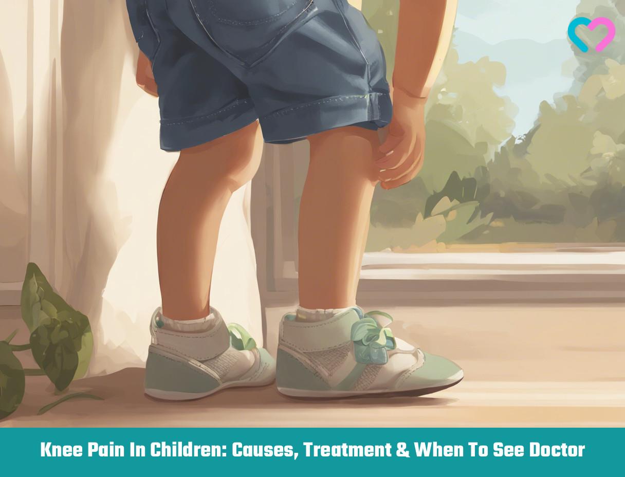 Knee Pain In Children: Causes, Treatment & When To See Doctor | MomJunction
