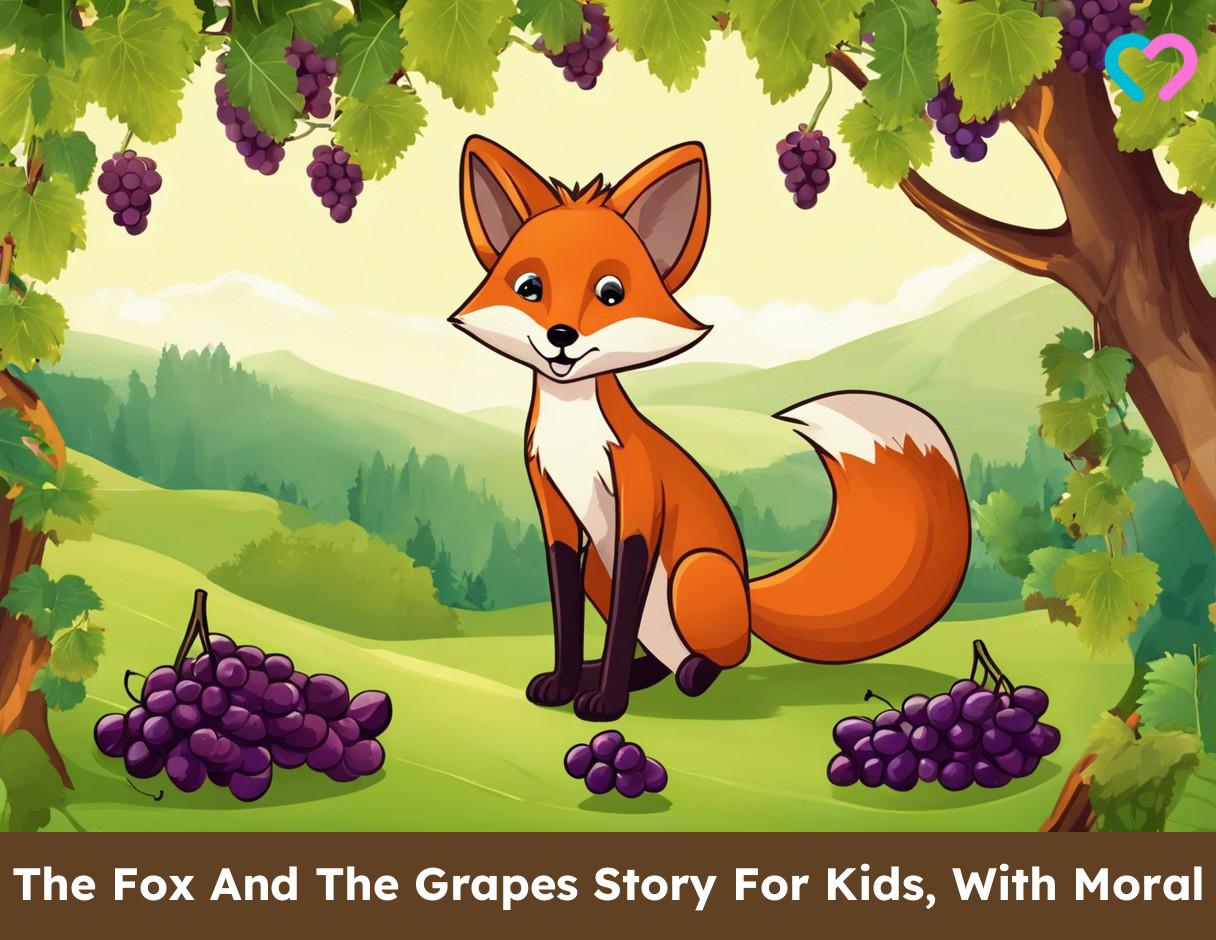 The Fox And The Grapes Story For Kids, With Moral | MomJunction