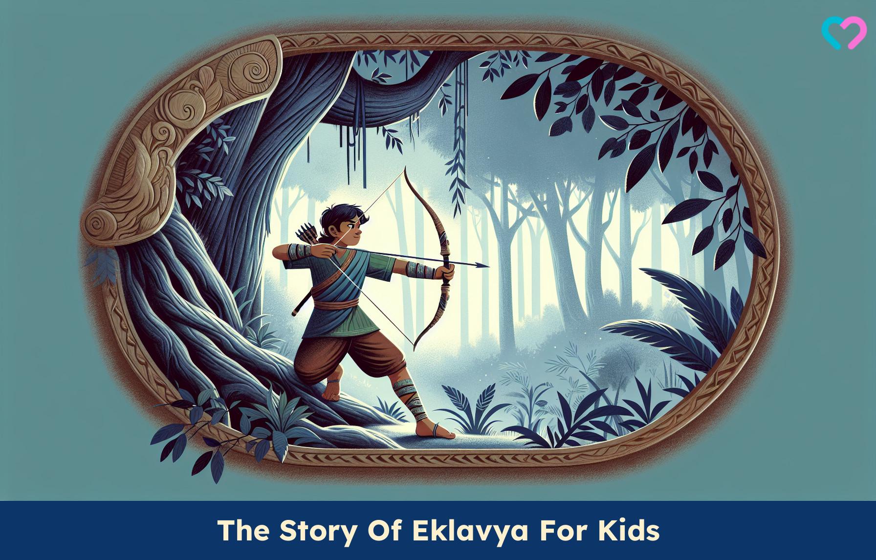 The Story Of Eklavya For Kids | MomJunction