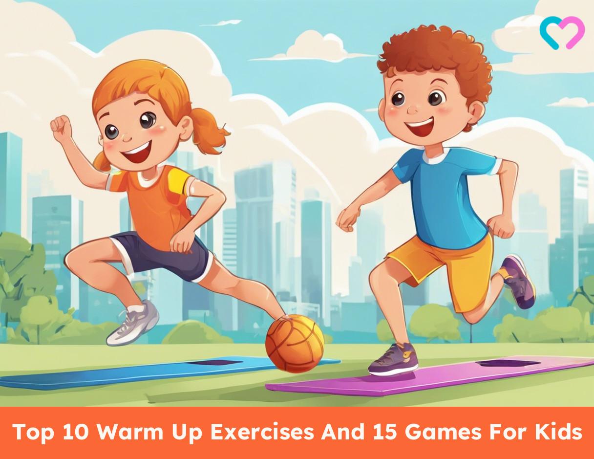 Top 10 Warm Up Exercises And 15 Games For Kids