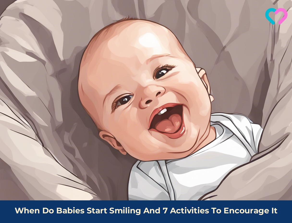 When Do Babies Start Smiling And 7 Activities To Encourage It | MomJunction